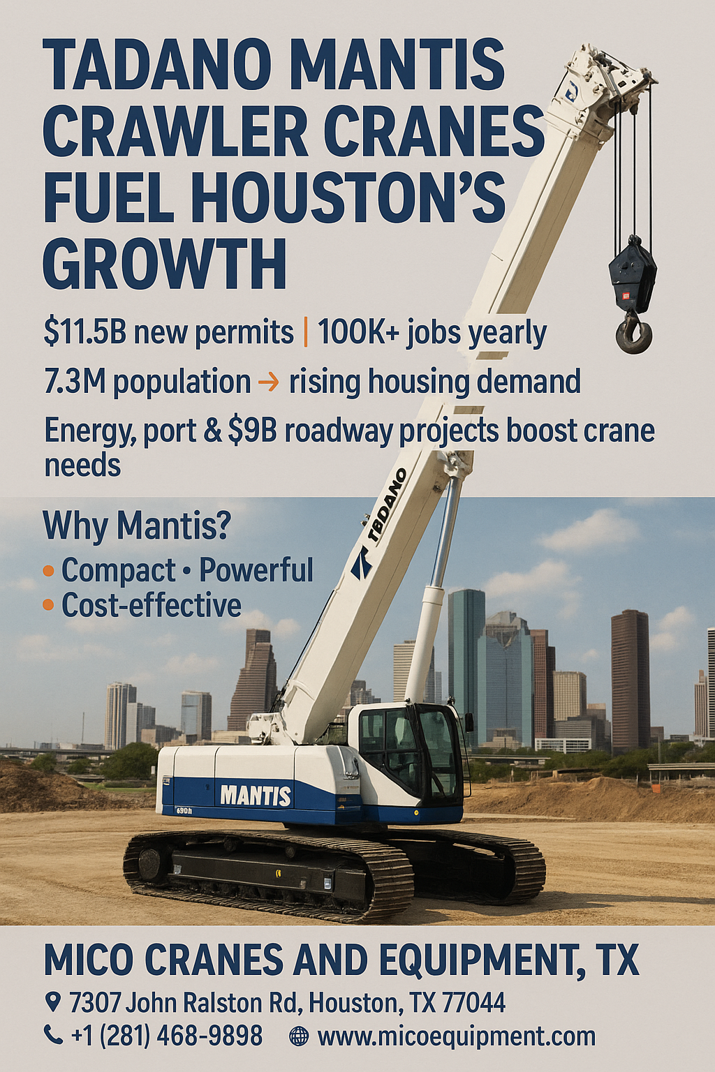 TADANO MANTIS Crawler Cranes Meet Houston’s Construction Boom ...