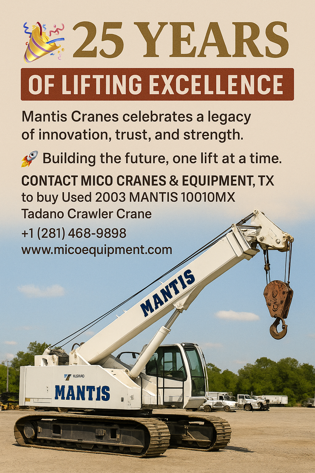 Mantis Cranes Marks 25 Years of Excellence